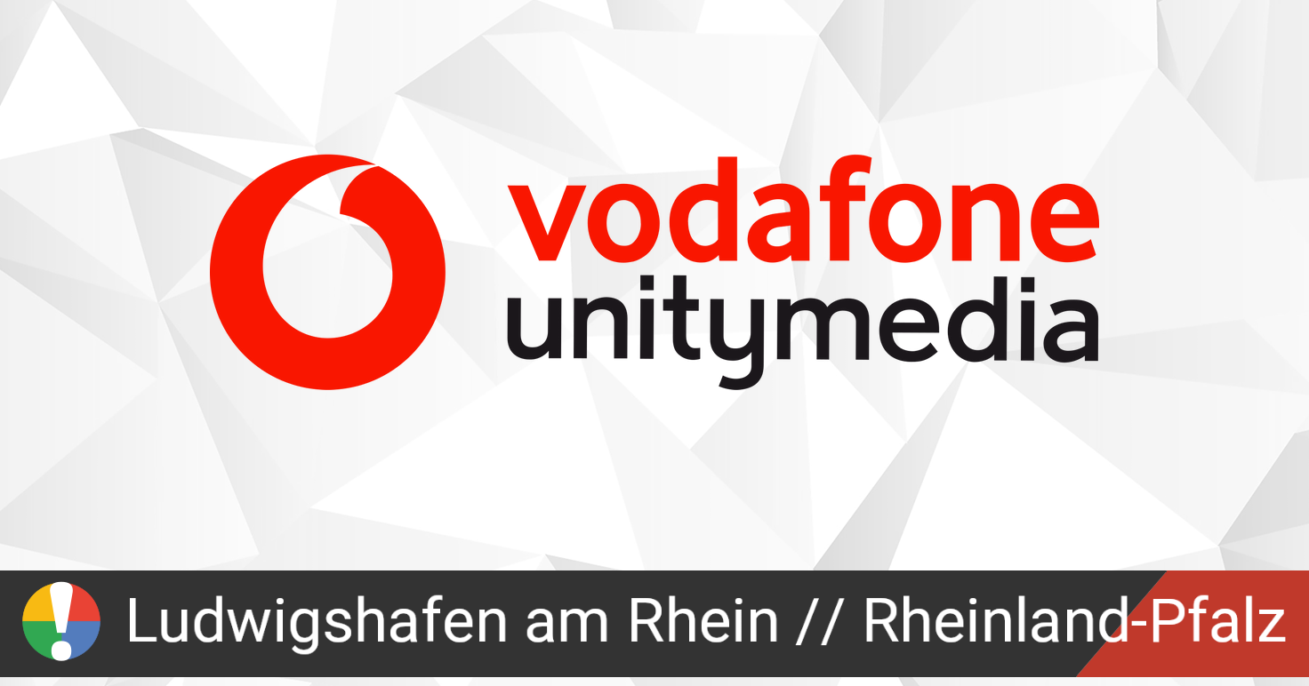 Unitymedia in Ludwigshafen am Rhein, Rheinland-Pfalz Ausfall oder ...