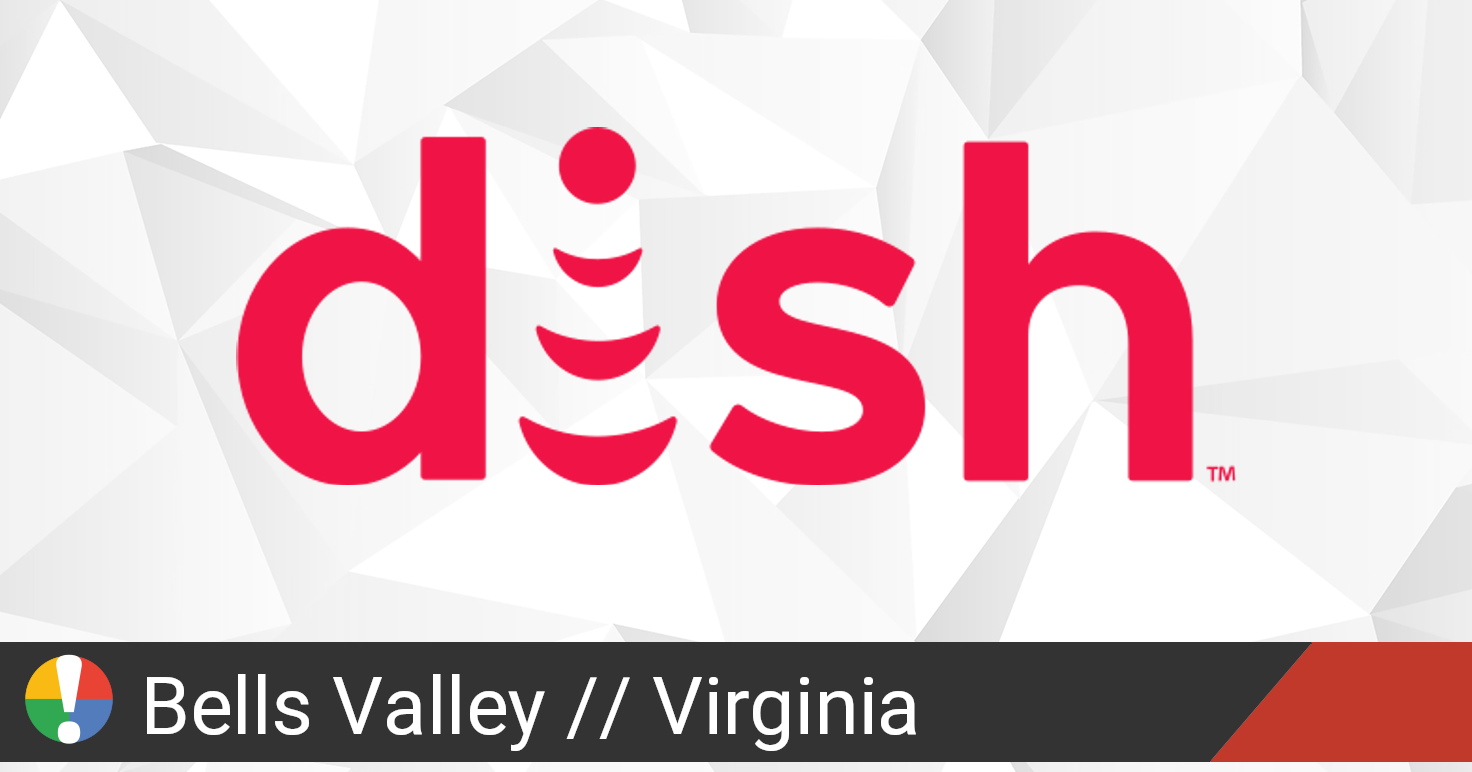 Dish Network Outage in Bells Valley, Virginia • Is The Service Down?