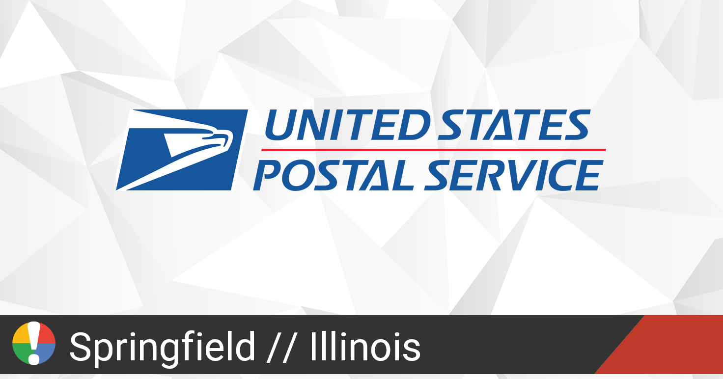 USPS in Springfield, Illinois down? Current outages and problems • Is ...