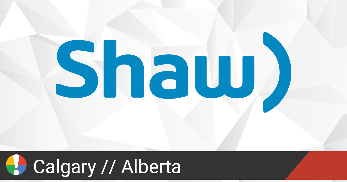 Shaw Outage in Calgary, Alberta • Is The Service Down? Canada