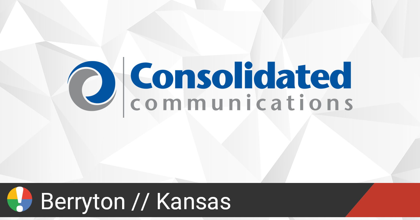 Consolidated Communications Outage in Berryton, Kansas • Is The Service ...