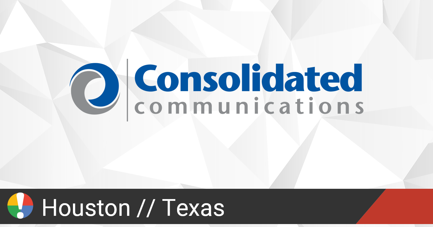 Consolidated Communications Outage in Houston, Texas • Is The Service Down?