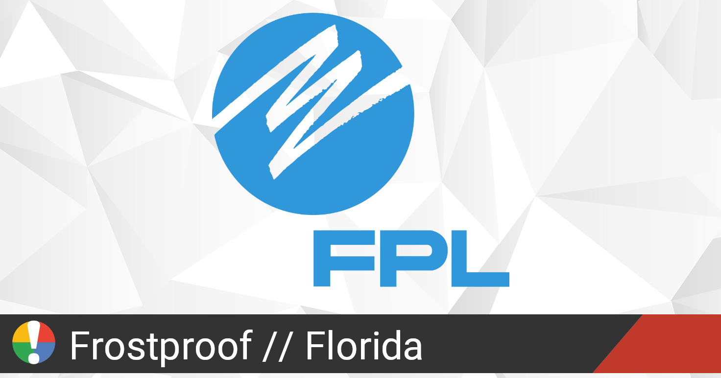 Florida Power & Light Outage in Frostproof, Florida: Current Problems ...