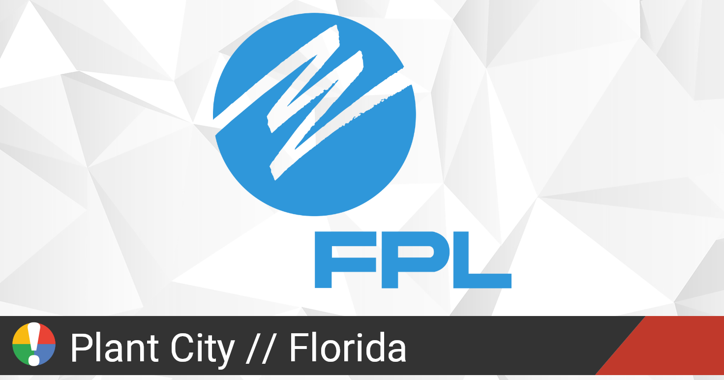 Florida Power & Light Outage in Plant City, Florida: Current Problems ...