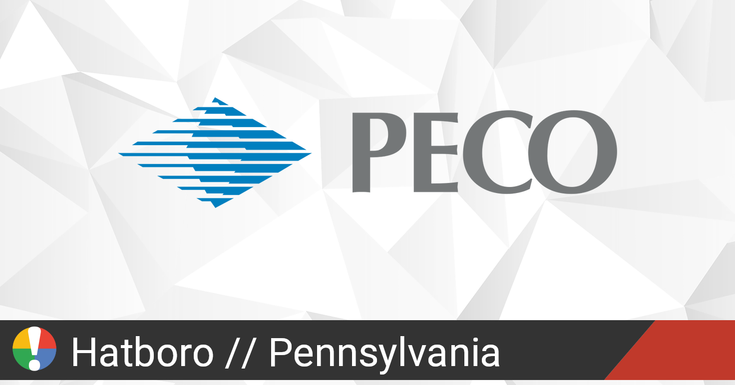 PECO Outage in Hatboro, Pennsylvania: Current Problems and Outages • Is ...