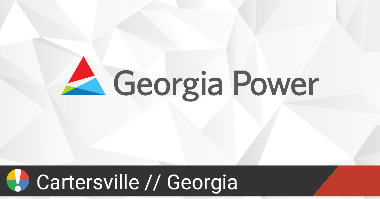 Georgia Power Outage in Cartersville, Georgia: Current Problems and ...