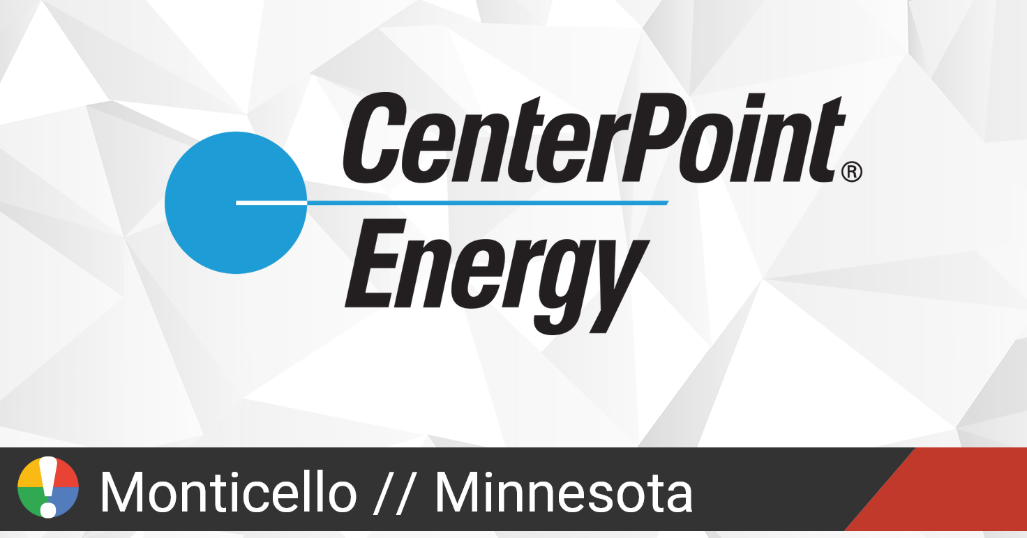 CenterPoint Energy Outage in Monticello, Minnesota: Current Problems ...