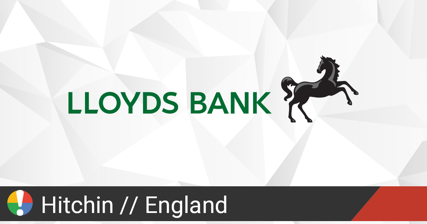 worry Friend Refurbishment lloyds bank welwyn garden city Mouthpiece ...