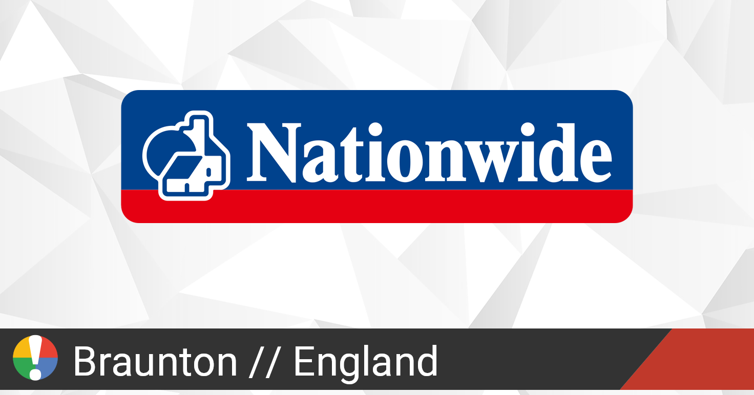 Nationwide in Braunton, England down? Current status and problems • Is ...