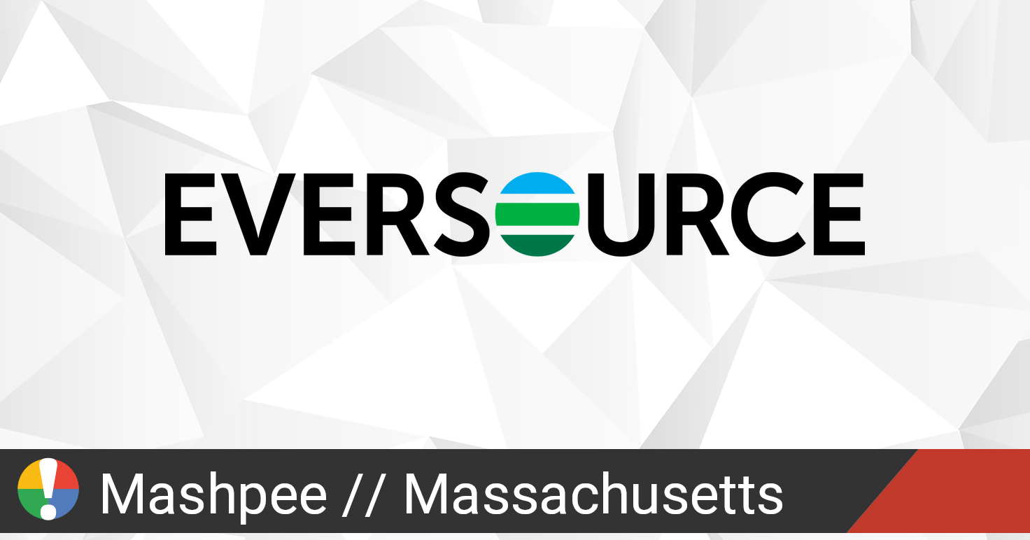 Eversource Energy Outage in Mashpee, Massachusetts: Current Problems ...