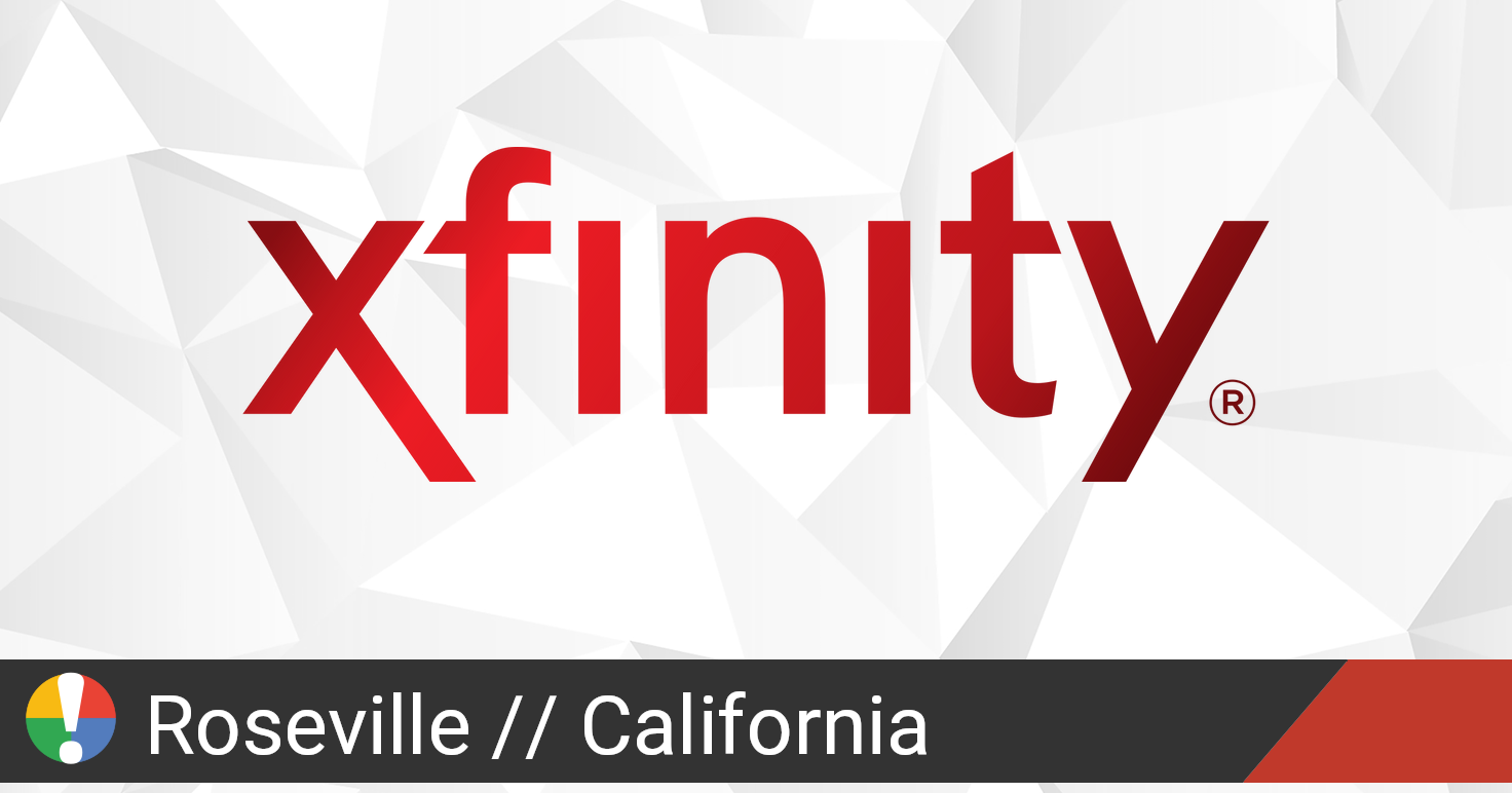 Comcast Xfinity Outage in Roseville, California • Is The Service Down?