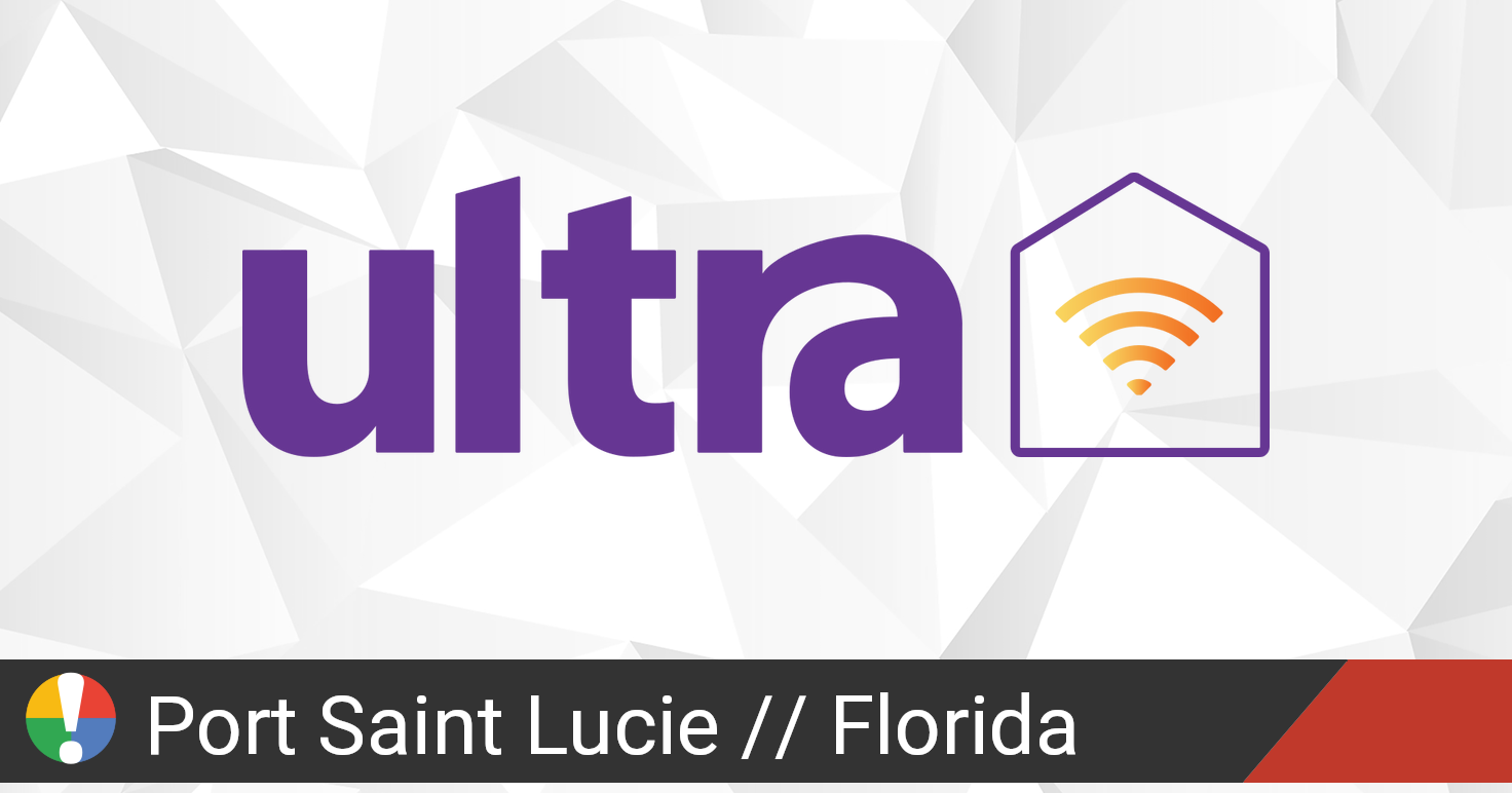 Ultra Outage in Port Saint Lucie, Florida • Is The Service Down?