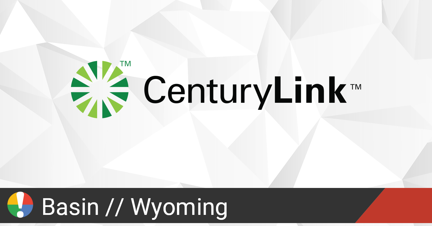 CenturyLink Outage in Basin, Wyoming • Is The Service Down?