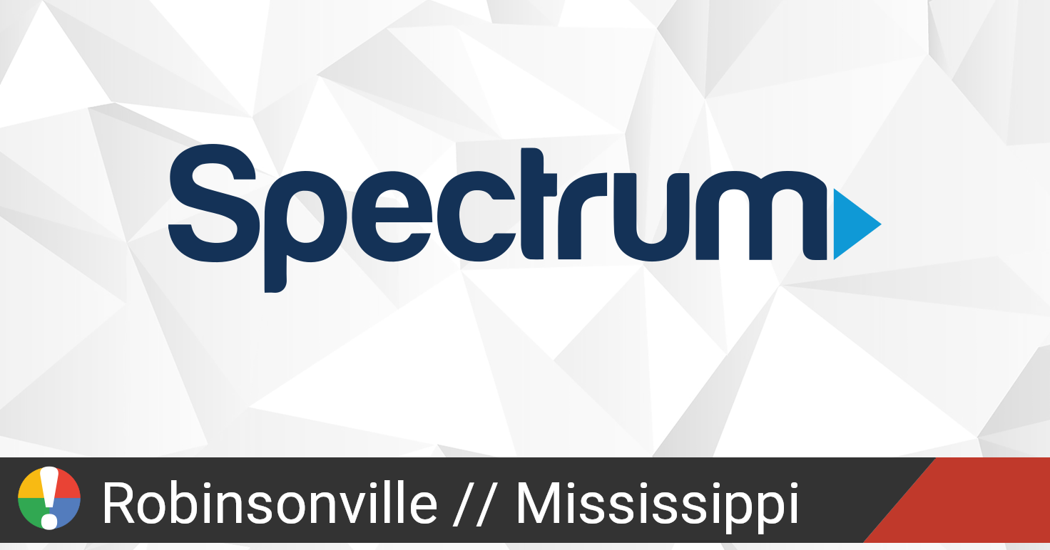 Spectrum Outage in Robinsonville, Mississippi • Is The Service Down?
