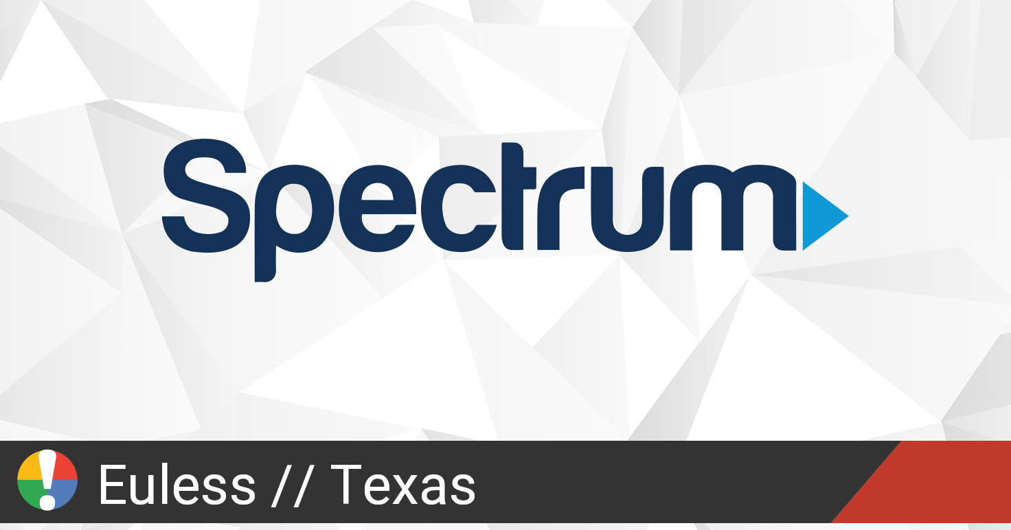 Spectrum Outage in Euless, Texas • Is The Service Down?
