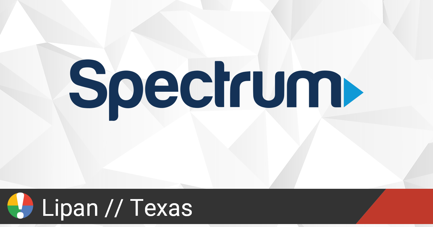 Spectrum Outage in Lipan, Texas • Is The Service Down?