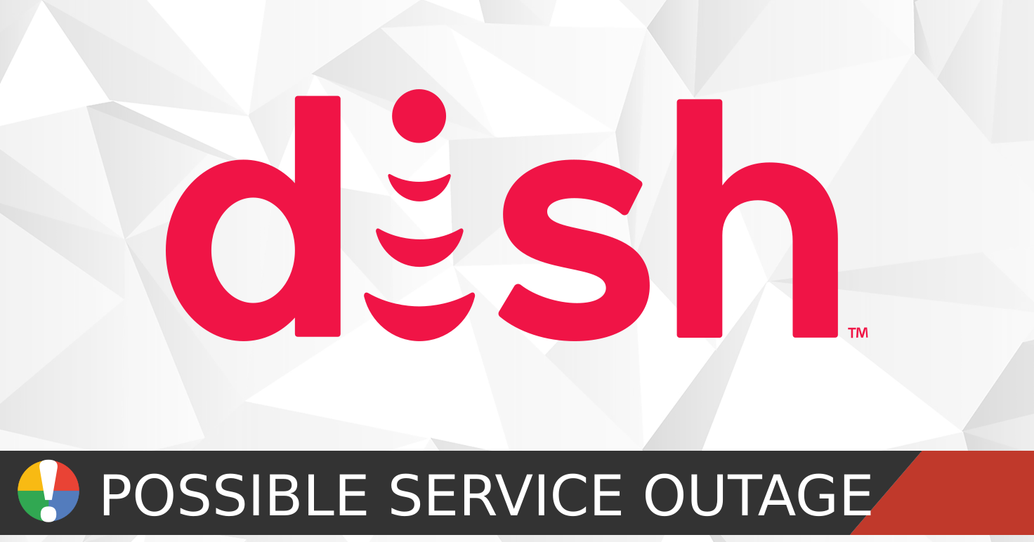 Dish Network service status: outage reports and connection issues • Is ...