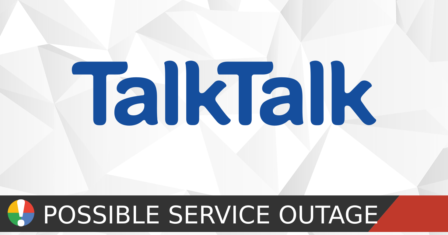 TalkTalk service status: outage reports and connection issues • Is The ...