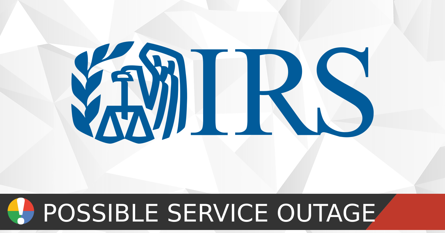 IRS status: access issues and outage reports • Is The Service Down?