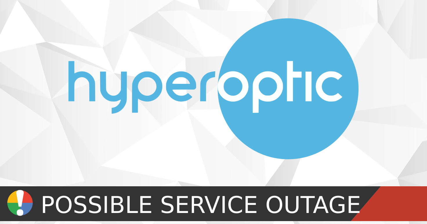 Hyperoptic service status: outage reports and connection issues • Is ...