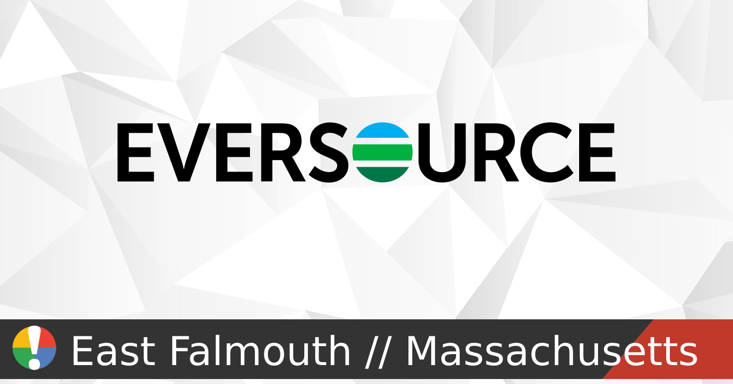 Eversource Energy outages and service status in East Falmouth ...