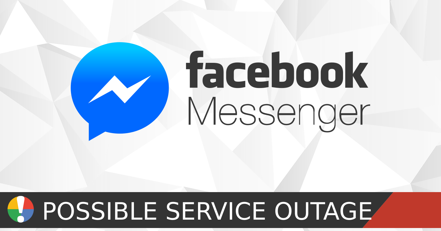 Facebook Messenger status: messaging issues and outage reports • Is The ...