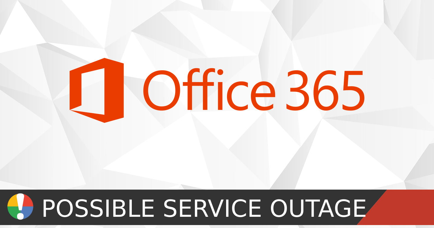 Office 365 status: access issues and outage reports • Is The Service ...