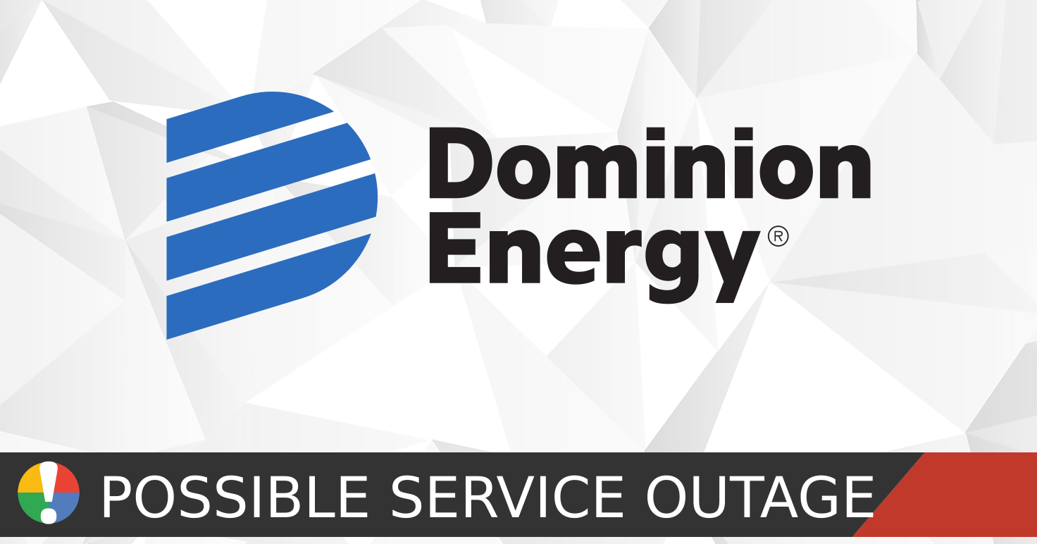 Dominion Energy Outage Map • Is The Service Down?